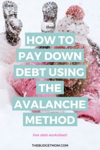 This Debt Avalanche Hack Saves Money | The Budget Mom